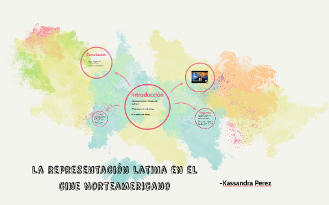 La representación Latina en el cine Norteamericano by Kassandra Perez ...