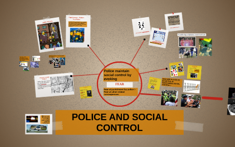 POLICE AND SOCIAL CONTROL by Jimi Batulan on Prezi