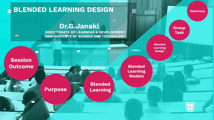 Blended Learning Design by janaki g on Prezi
