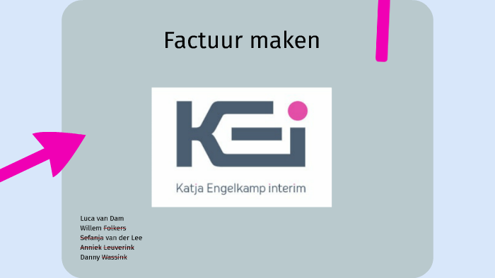 Factuur maken by Luca van Dam on Prezi