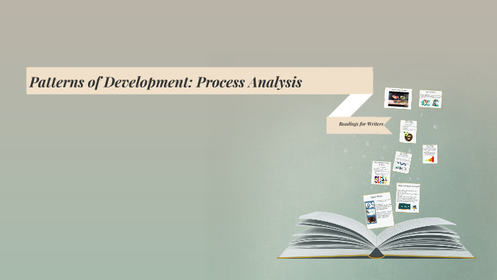 Patterns of Development: Process Analysis by Jessica Allio on Prezi