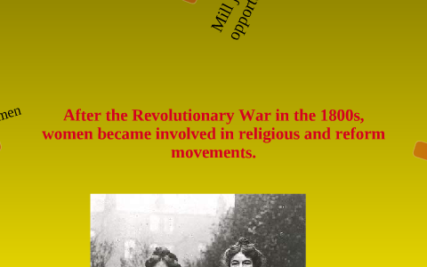 Reform: Women's Rights 1800's - 1900's by Christina Zarich on Prezi