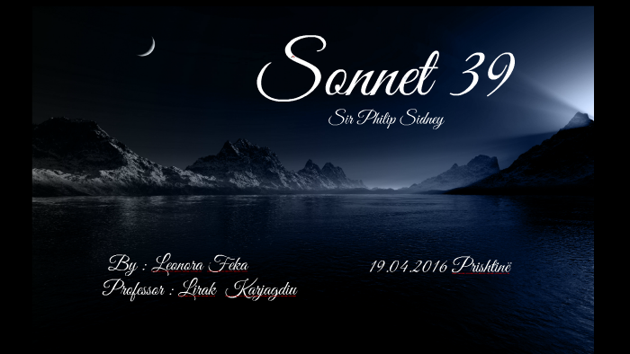Sonnet 39 UP by Gëzim Feka on Prezi