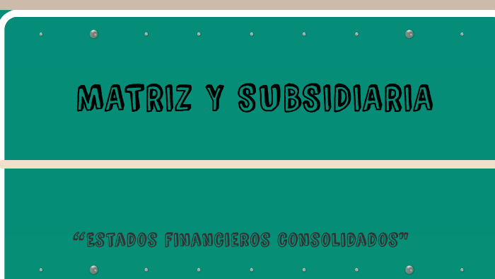 MATRIZ Y SUBSIDIARIA by Grupo Norte