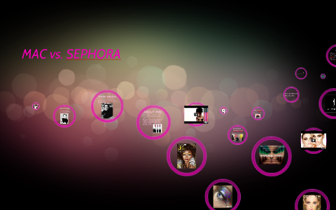 MAC vs. SEPHORA by jonathan gomez on Prezi
