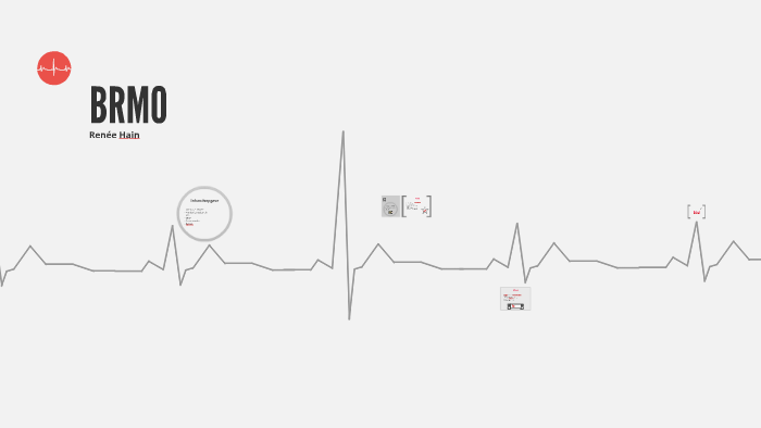 BRMO by Renee Hain on Prezi