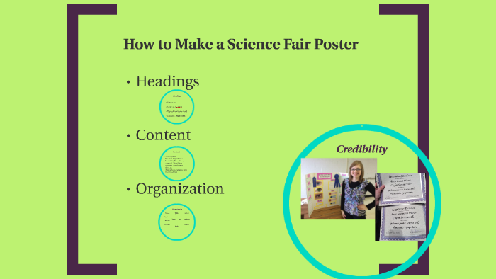 How to Make a Science Fair Poster by Taylor Summerville on Prezi