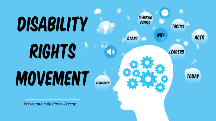 Disability Rights Movement by Harley Freeny on Prezi