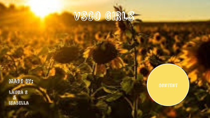 VSCO GIRL by Isabella Lindberg on Prezi