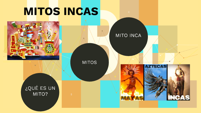 MITOS INCAS by Dayana Salome De La Cruz Ruiz on Prezi