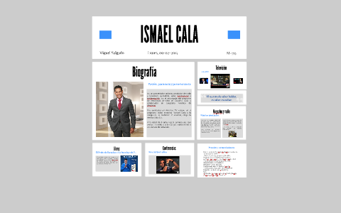 ISMAEL CALA by miguel salgado on Prezi