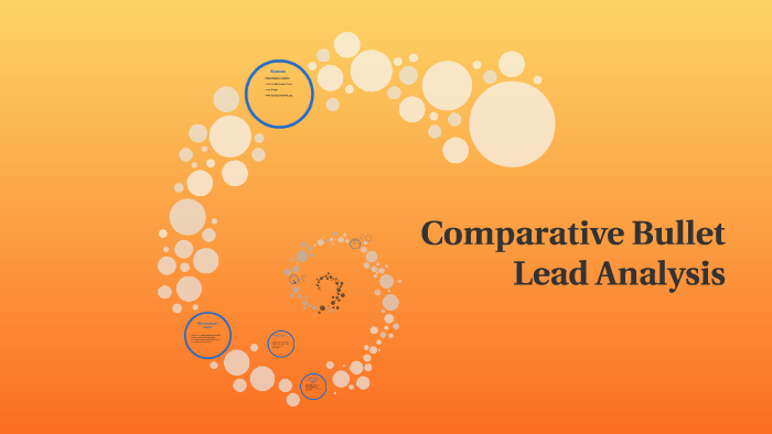 Comparative Bullet Lead Analysis by Ashley Walton on Prezi