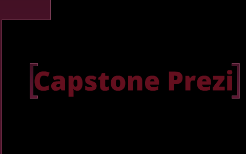 Capstone Project by Chris Wall on Prezi