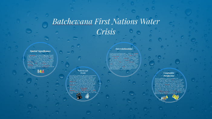 Batchewana First Nations Water Crisis by Daphne Tahamid on Prezi