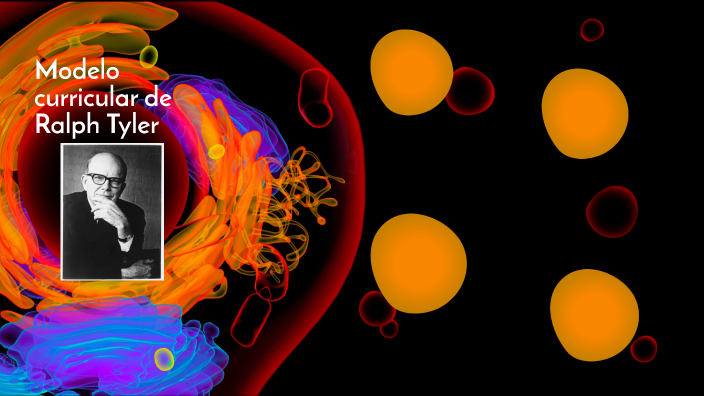 Modelo curricular de Ralph Tyler by diana ortigoza on Prezi
