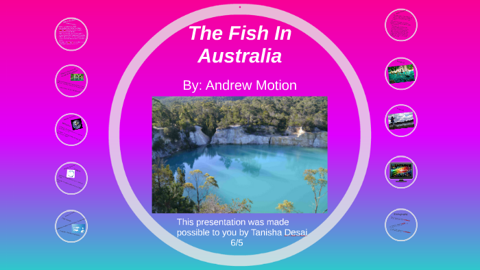 The Fish In Australia by Tanisha desai on Prezi