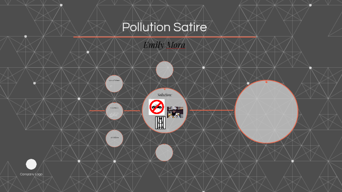 Pollution Satire by Emily Mora on Prezi