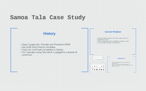 Samoa Tala Case Study by Alyssa Habig on Prezi