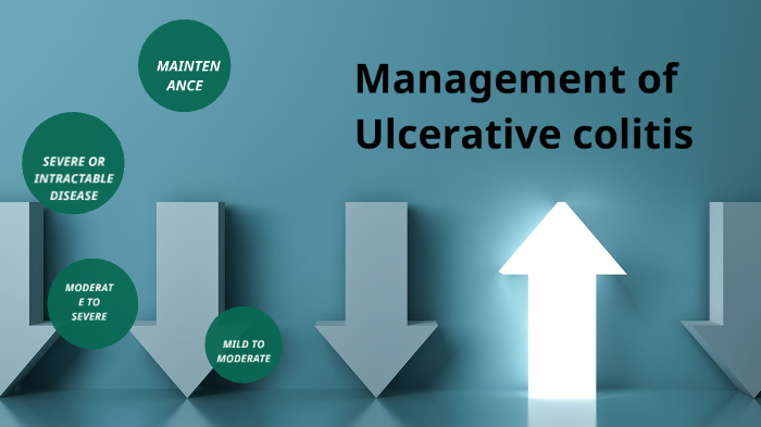 Management Algorithm of Ulcerative Colitis by archana Jorige on Prezi