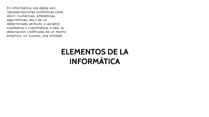 Elementos de la informática by Jenssen López Escamilla on Prezi