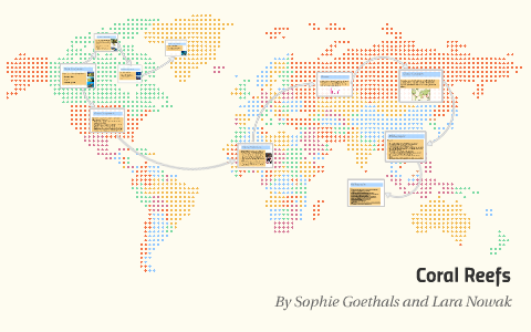 APES Biome Project: Coral Reefs by Sophia Goethals on Prezi