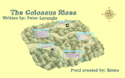 The Colossus Rises by on Prezi