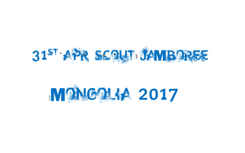 31st Apr Scout Jamboree intro by Sereeter Khuyag-ochir