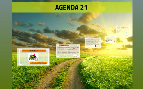 AGENDA 21 by on Prezi
