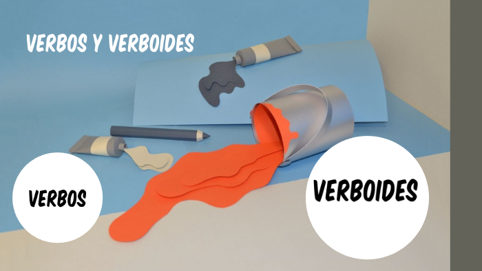 Verbos y Verboides by Agustina Castells on Prezi
