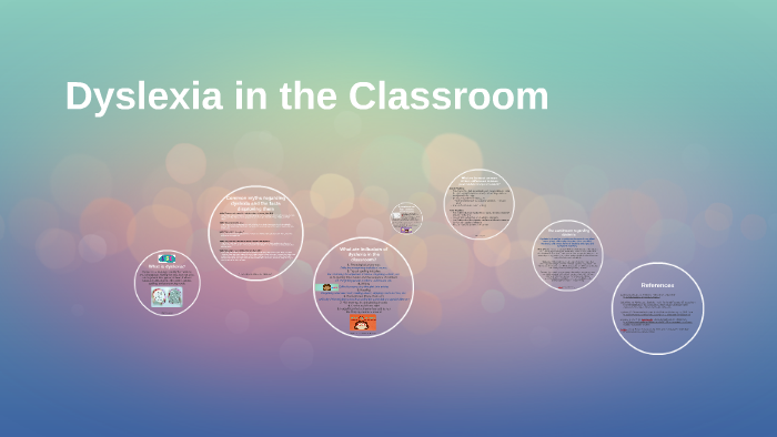Dyslexia in the Classroom by Kacie Coulter