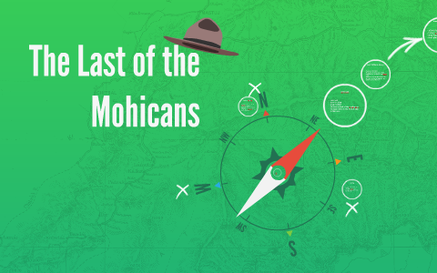The Last of the Mohicans by Ryan Olson on Prezi