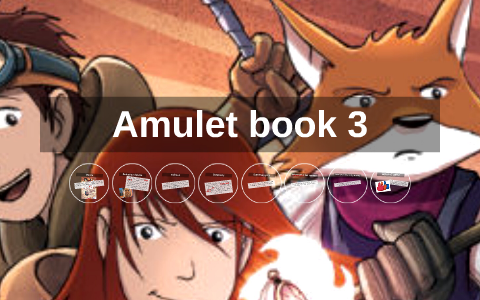 Amulet book 3 by Cooper Black on Prezi