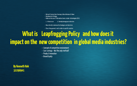 What is Leapfrogging Policy and how does it by Professor Subtle on Prezi