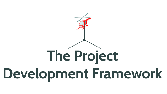 The Project Development Framework by Fujah Carah Kumar on Prezi