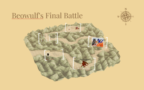 Beowulf's Final Battle by J Levy on Prezi