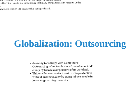 Globalization Outsourcing By Abfs Abfs On Prezi