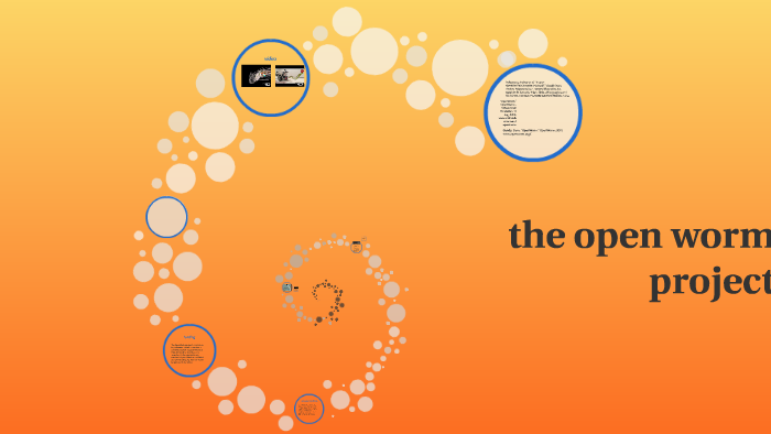 the open worm project by croydon davis on Prezi