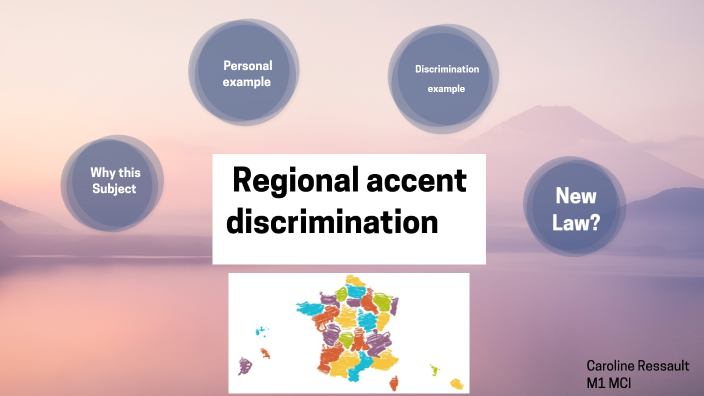 English presentation: Accent discrimination by Communication ...