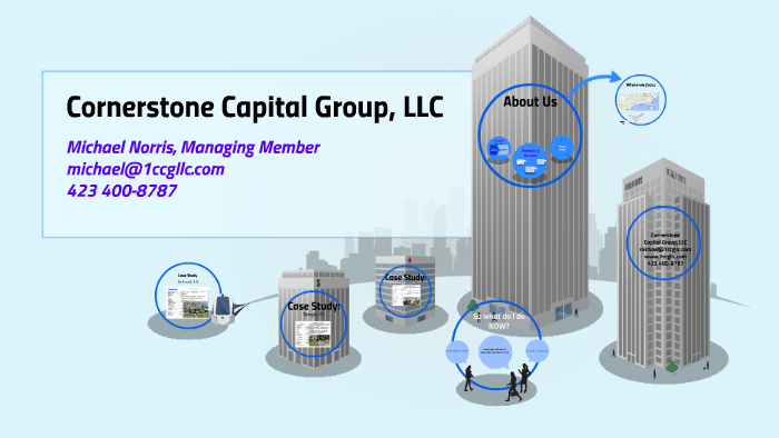 Cornerstone Capital Group, LLC by Michael Norris on Prezi