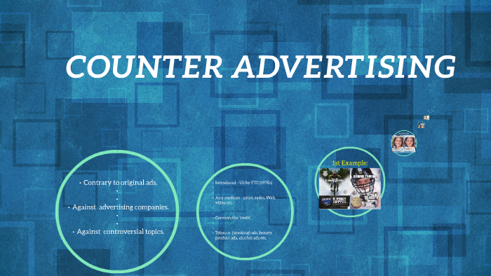 Counter ads by Sarah Mahmood on Prezi