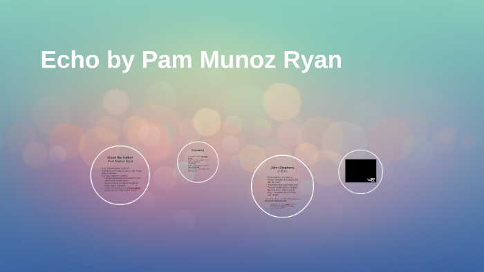 Echo by Pam Munoz Ryan by Alex Bucio