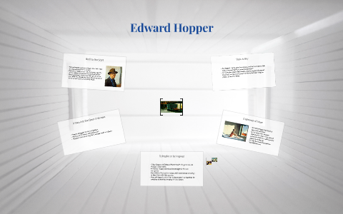 Edward Hopper by Ashleigh Ashcraft on Prezi