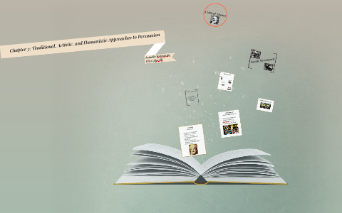 Chapter 3: Traditional, Artistic, and Humanistic Approaches by Ellen ...