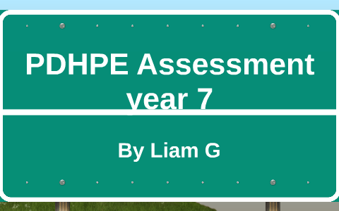 PDHPE Assessment year 7 by liam gorman