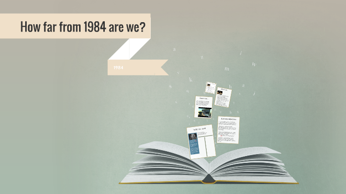 Anticipatory Set- 1984 & Electronic Surveillance by Chelsi Koster on Prezi