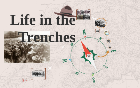 Life in the Trenches by on Prezi