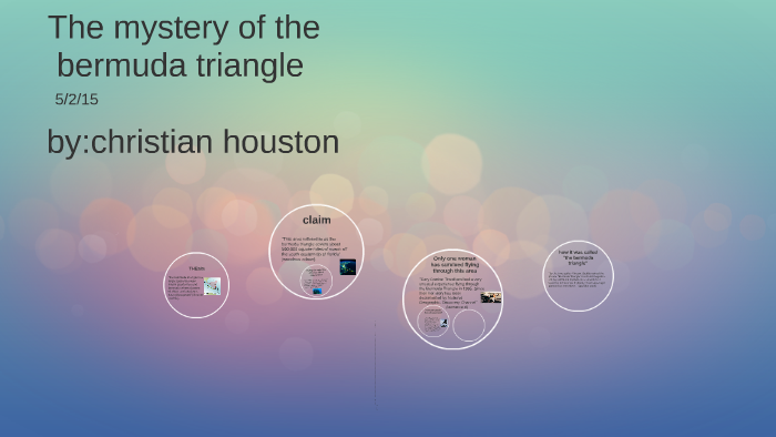 the mystery of the burmuda triangle by christian houston on Prezi