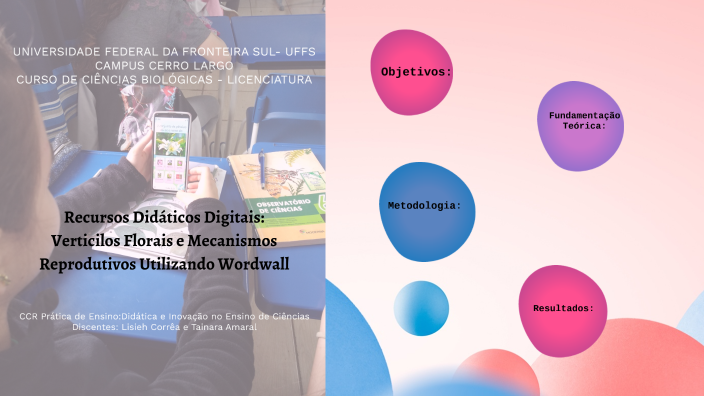 P.I. RECURSOS DIDÁTICOS DIGITAIS: VERTICILOS FLORAIS E MECANISMOS ...