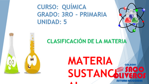 SEMANA 01_UNIDAD 05_QUÍMICA_MATERIA SUSTANCIAL (1).pptx by Jàckelin ...