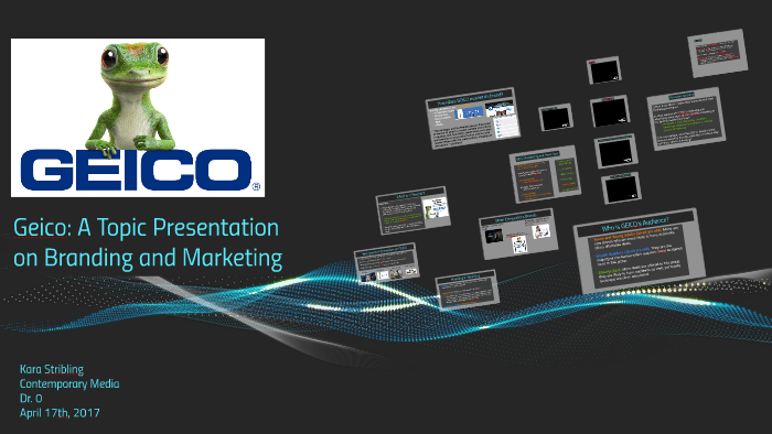 GEICO Marketing and Branding Topic Presentation - Kara Stribling by ...